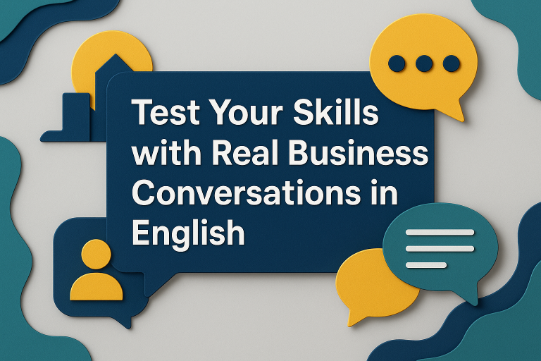 Test Your Skills with Real Business Conversations in English - All ...
